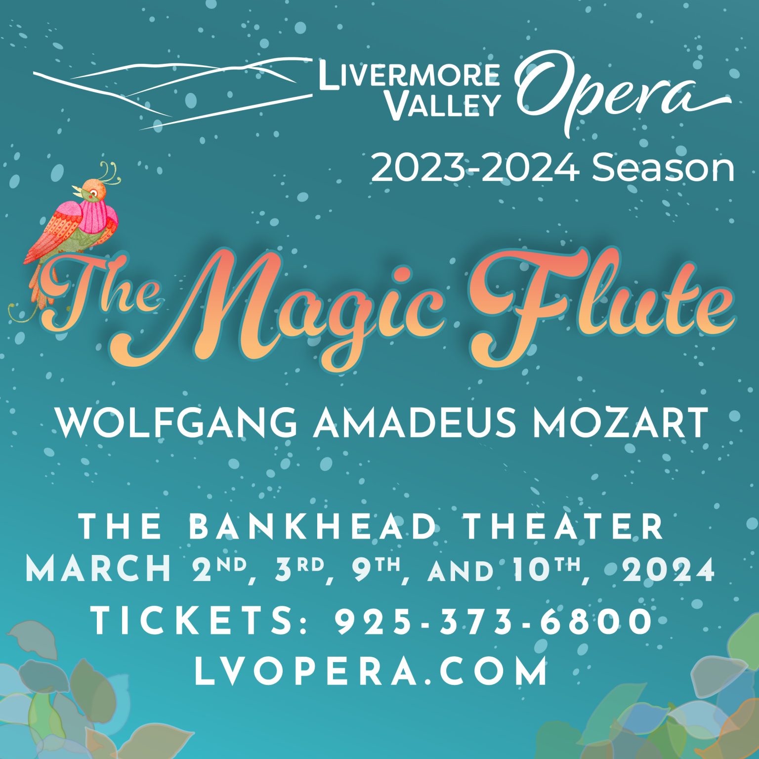 Livermore Valley Opera - THE MAGIC FLUTE | Livermore Valley Arts ...
