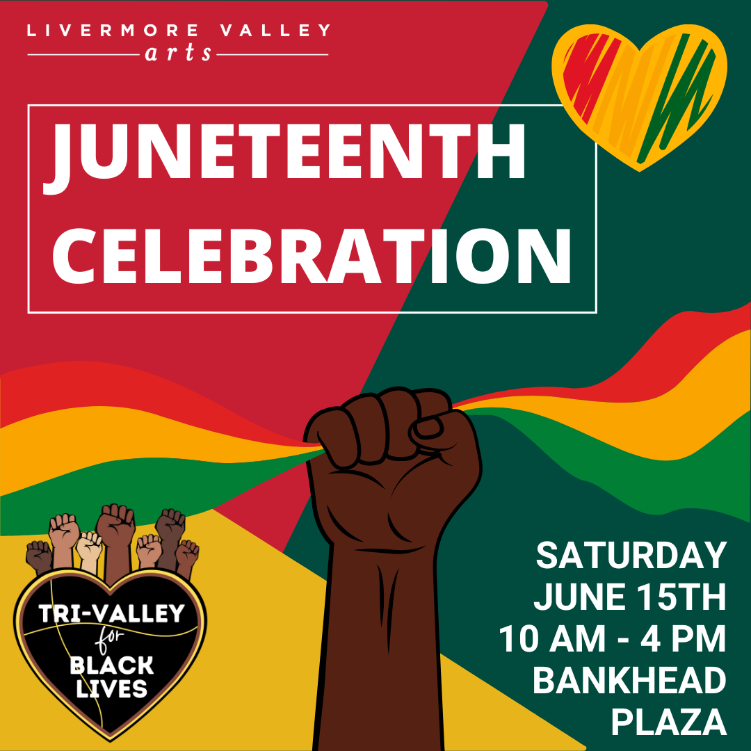 Juneteenth | Livermore Valley Arts - Pleasanton Dublin CA Concerts ...